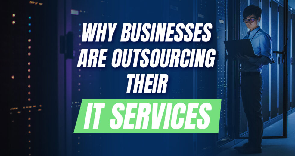 Why Businesses Are Outsourcing Their IT Services - Rootwire | IT Services & Security